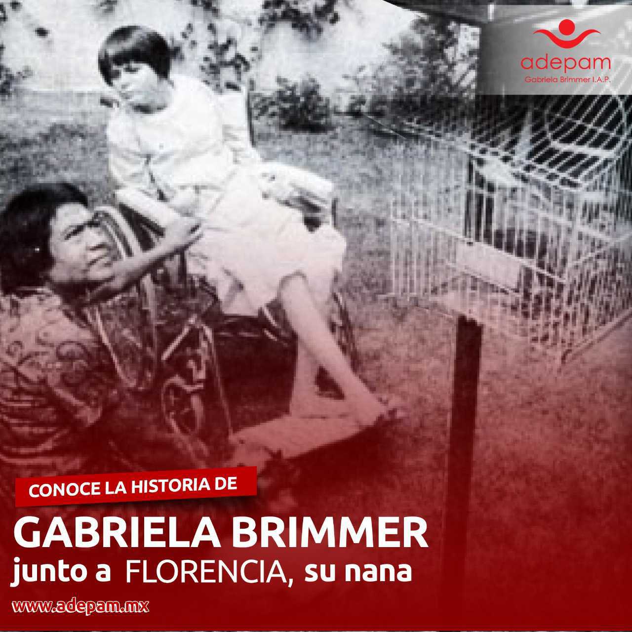 Gabriela Brimmer: Junto a Florencia, su nana.